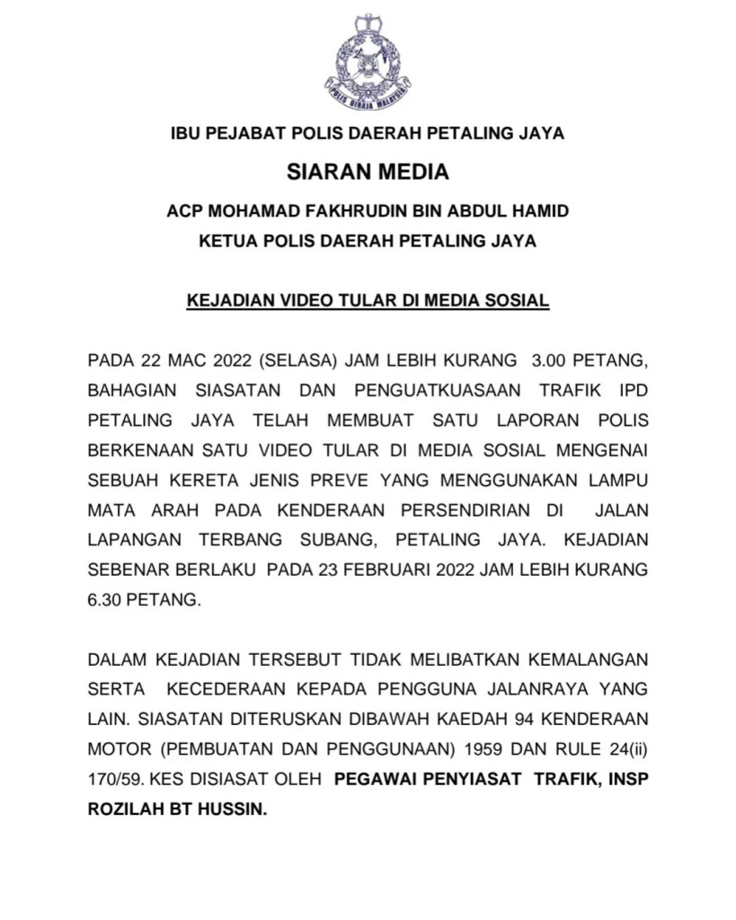 PDRM Is Identifying The Driver of a Preve Who Drove Through Traffic ...