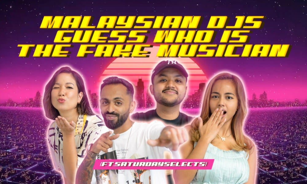 Malaysian DJs Guess Who is the FAKE Musician (ft. Saturdayselects ...