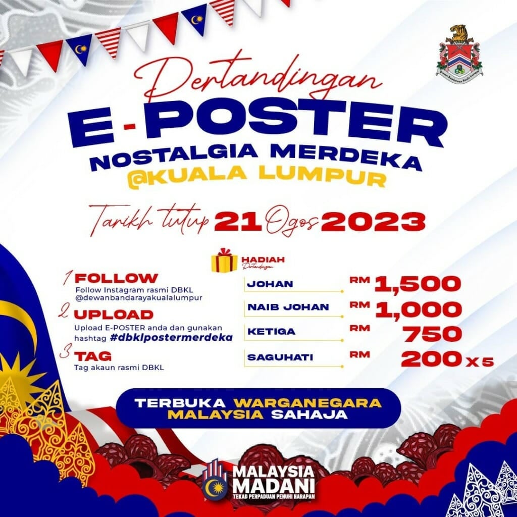 DBKL Holds Merdeka E-Poster Competition, First Prize Winner To Get RM1,500 - WORLD OF BUZZ