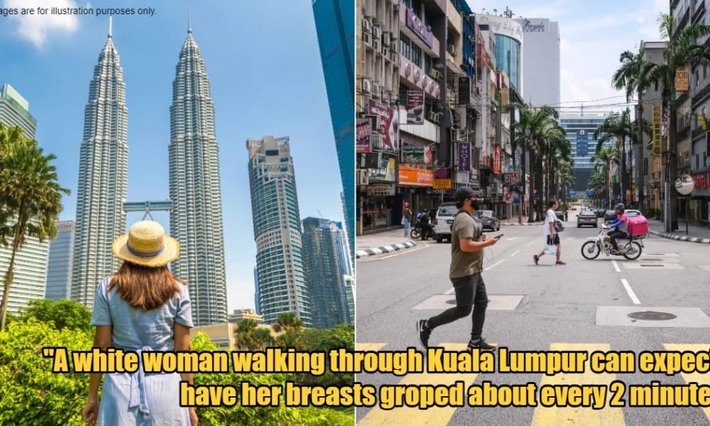 American Woman Claims That 50 Men Tried To Grope Her During 30 Mins Walk In Kl World Of Buzz