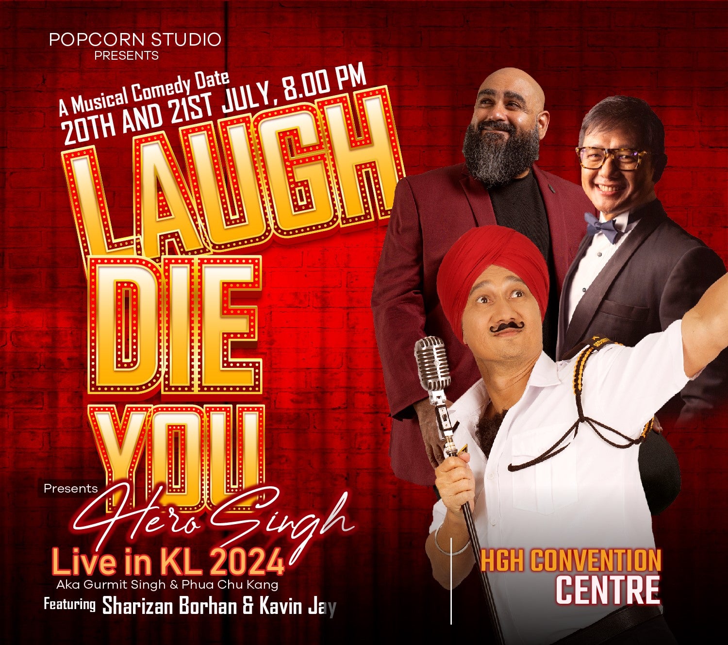 "Laugh Die You – Hero Singh Live in KL 2024": Catch This Uproarious ...