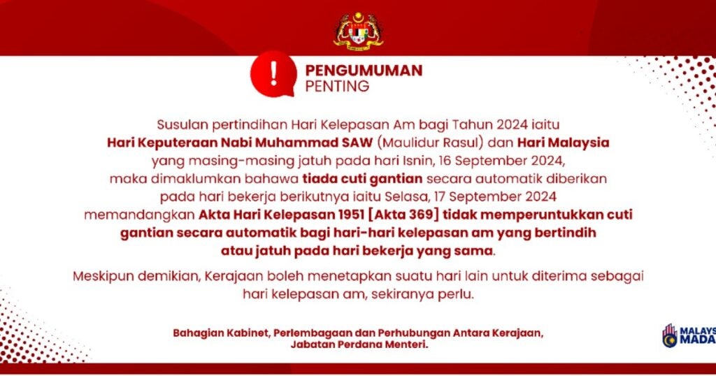 No Automatic Replacement Holiday for the Overlap of Malaysia Day ...