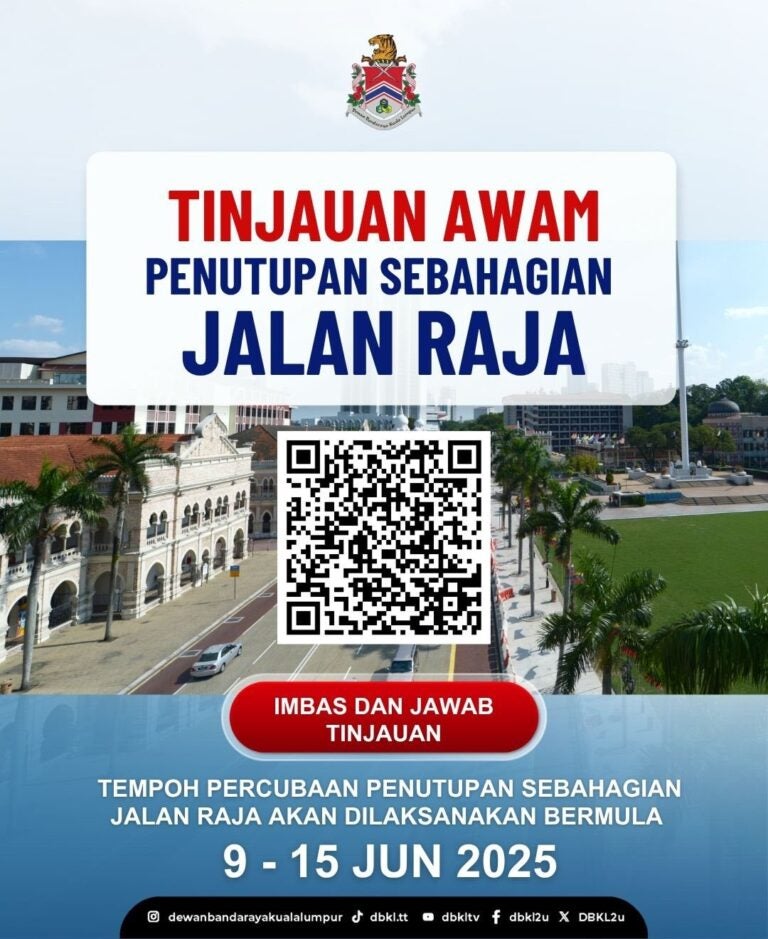 DBKL: Parts of Jalan Raja at Dataran Merdeka Will be Partially Closed ...